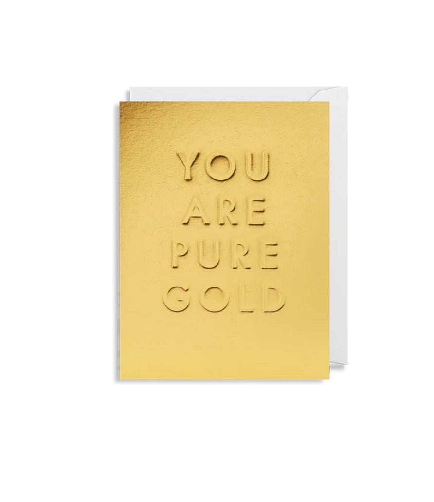You Are Pure Gold Mini Card – Love and Sunshine Boutique